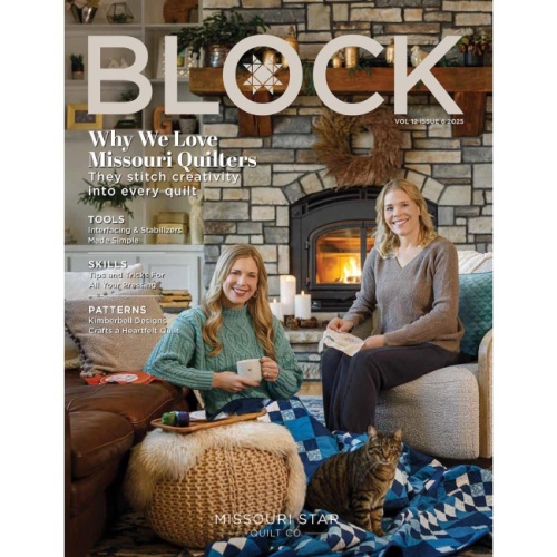BLOCK Magazine 2025 Vol 12 Issue 2 - MSQC - The Quilt Shop