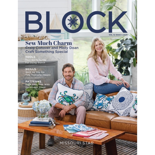 BLOCK Magazine 2025 Vol 12 Issue 5 - The Quilt Shop
