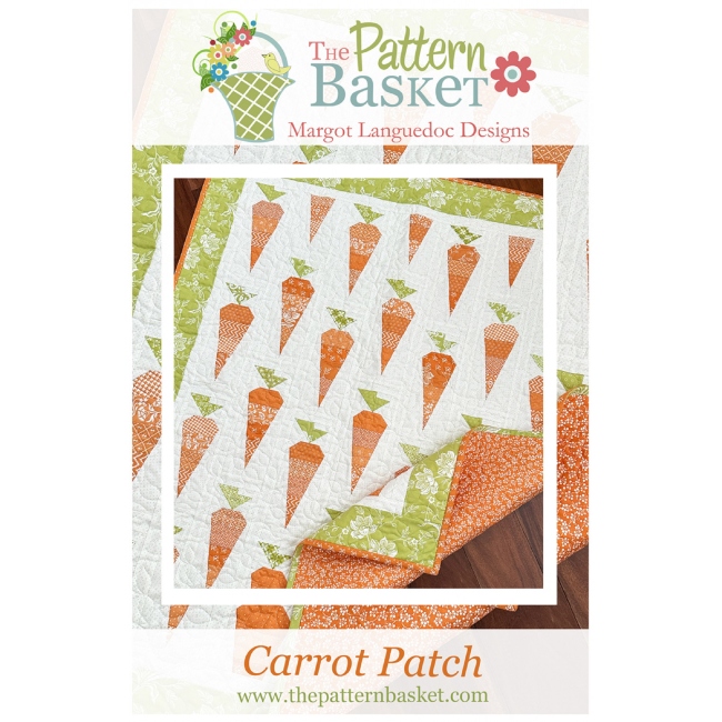 Carrot Patch - Quilt Pattern - The Quilt Shop