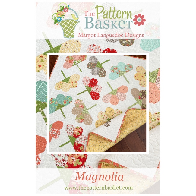 Magnolia - Quilt Pattern | The Quilt Shop